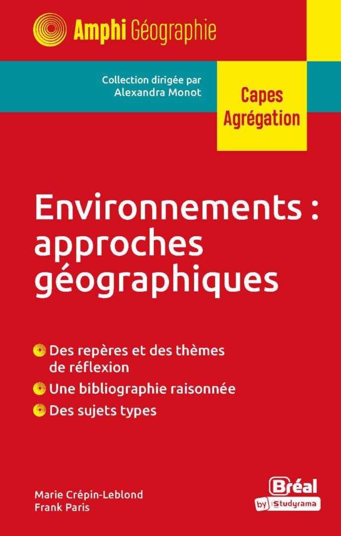 Concepts centraux de la géographie de l'environnement - Clio Prépas