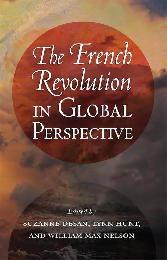 The French Revolution in Global Perspective - Clio Prépas